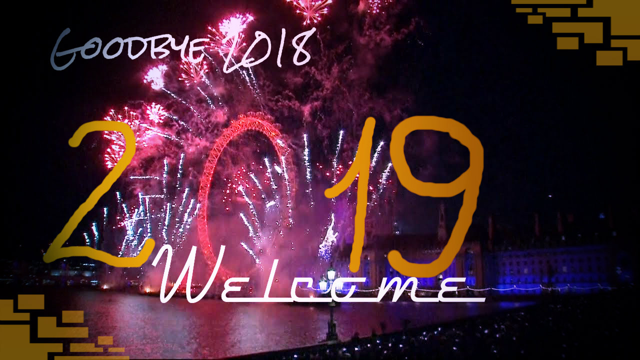 Goodbye 2018 Welcome 2019 New Year Images, Messages & SMS - Happy New ...
